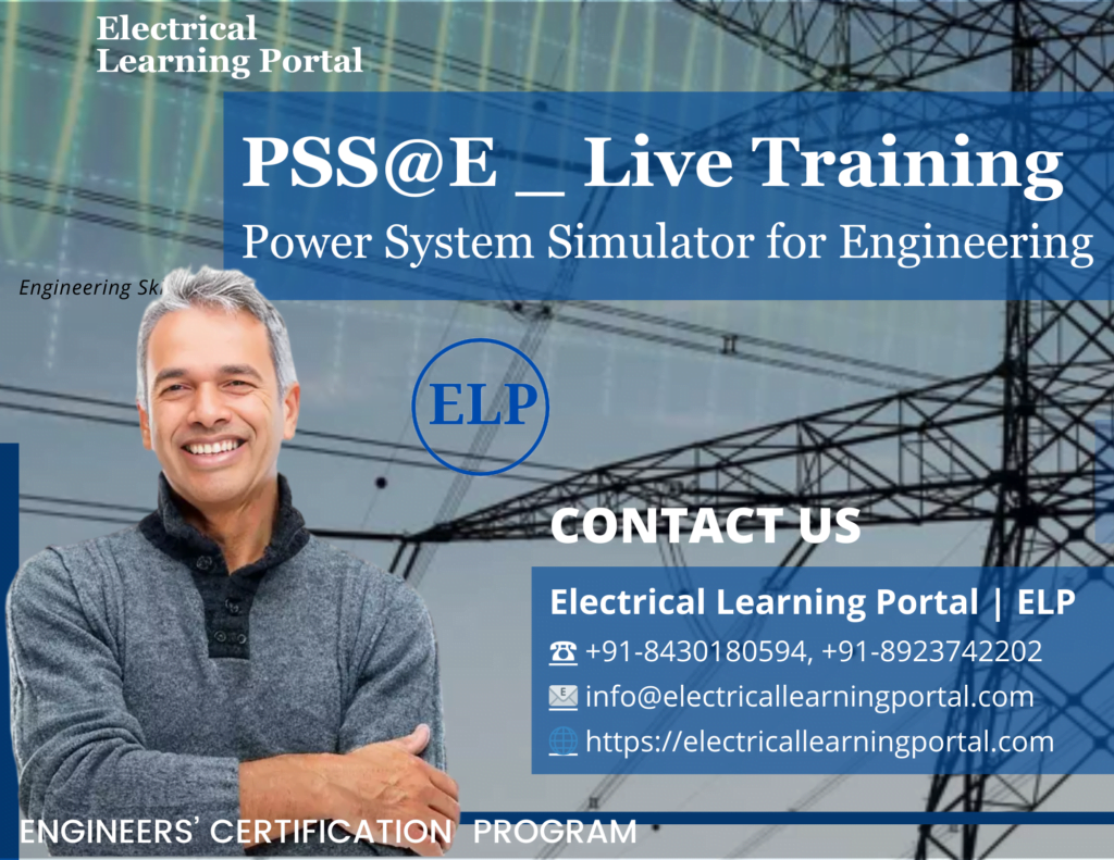 PSSE Training for Electrical Engineers | Expert-Led Courses for Success!