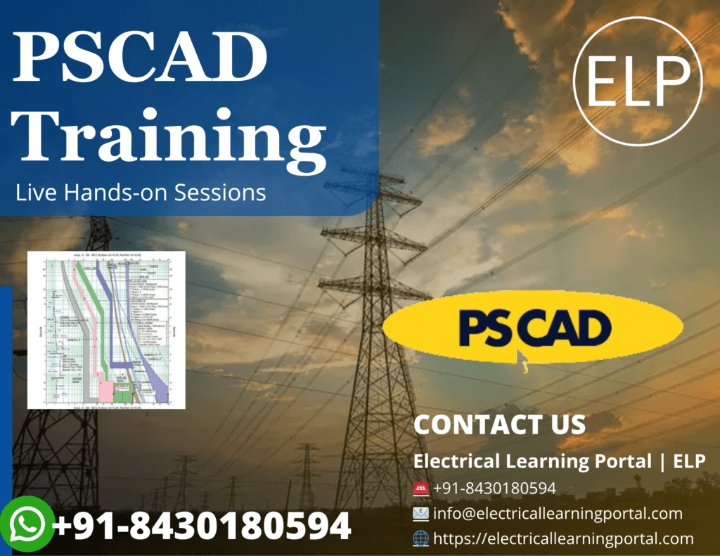 PSCAD Live Training for Electrical Engineers!